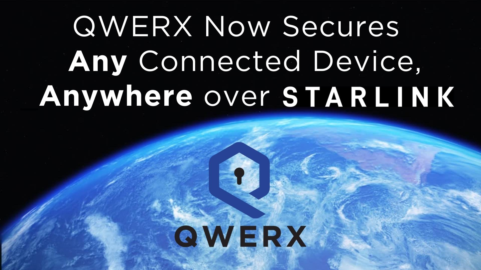 Qwerx Revolutionizes Dynamic Device Security Over Starlink Network