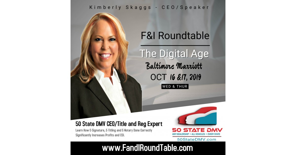 50 State DMV CEO, a Title and Reg Expert, to Speak at F&I Roundtable ...