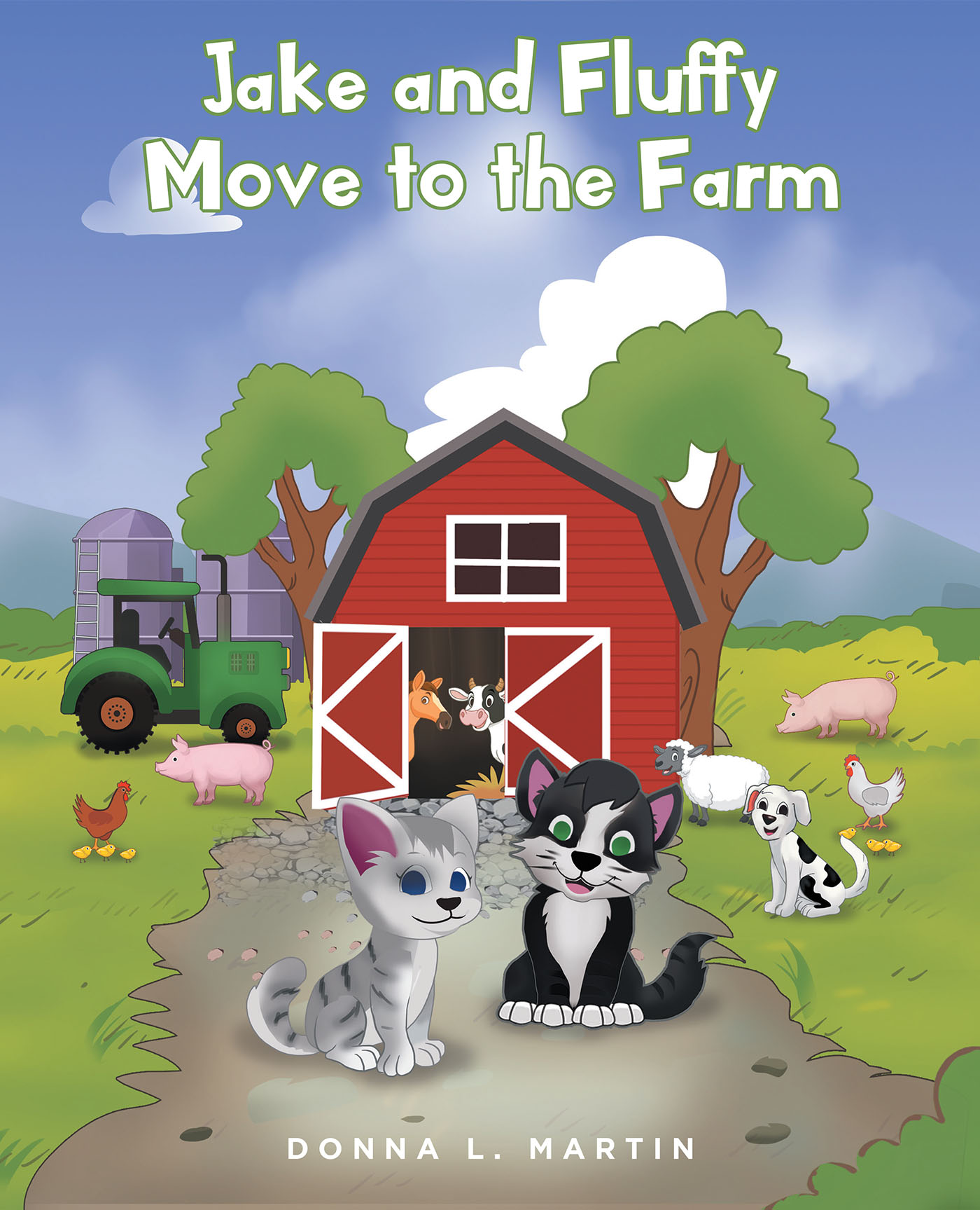 Donna L. Martin's New Book 'Jake and Fluffy Move to the Farm' is a ...